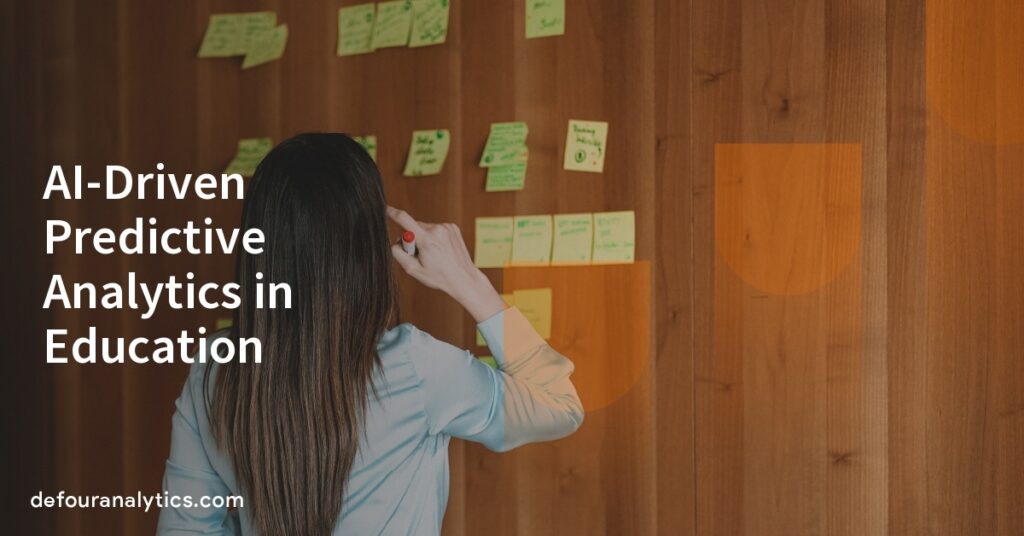 AI-Driven Predictive Analytics in Education