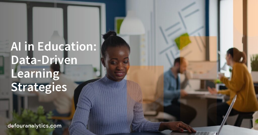AI in Education: Data-Driven Learning Strategies