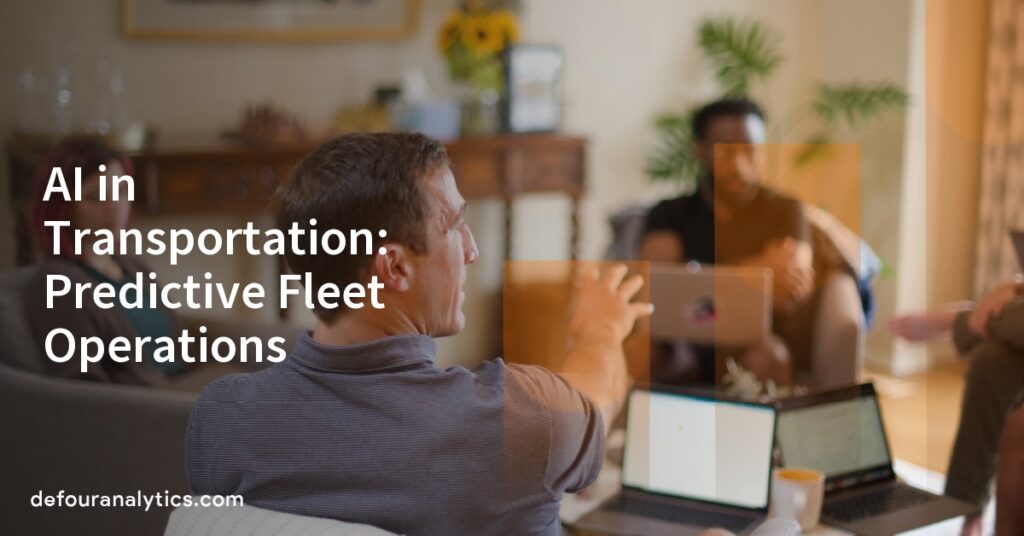 AI in Transportation: Predictive Fleet Operations