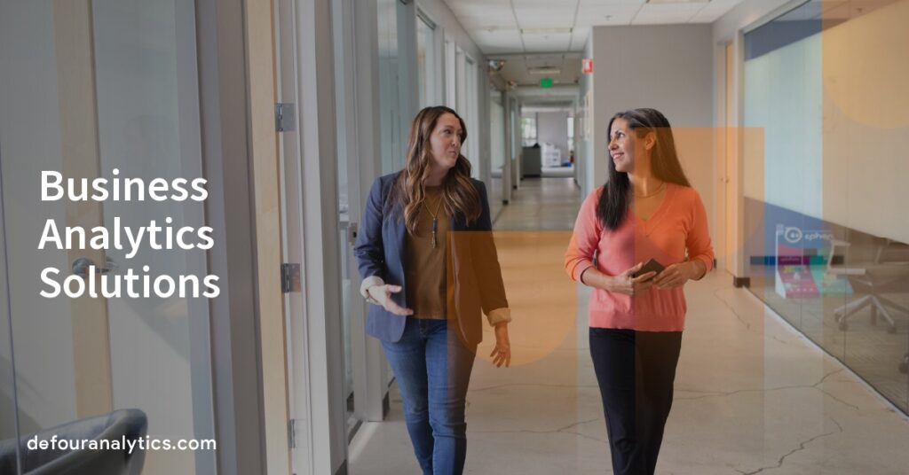 Business Analytics Solutions - DeFour Analytics