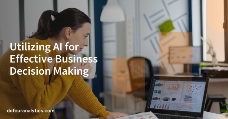 Utilizing AI for Effective Business Decision Making